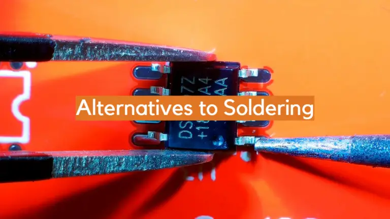 Alternatives to Soldering - ElectronicsHacks