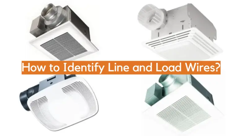 How to Identify Line and Load Wires? - ElectronicsHacks