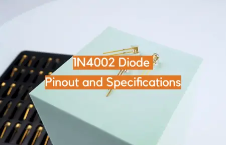 1N4002 Diode Pinout and Specifications - ElectronicsHacks