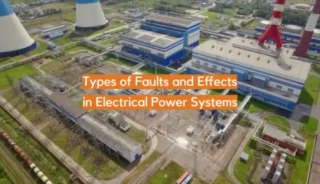 Types of Faults and Effects in Electrical Power Systems - ElectronicsHacks
