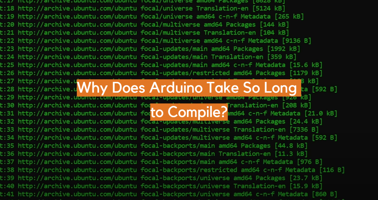 Why Does Arduino Take So Long to Compile? - ElectronicsHacks