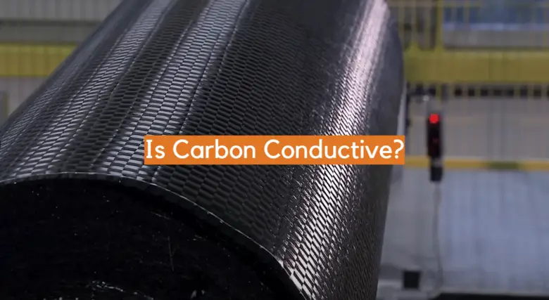 Is Carbon Conductive? - ElectronicsHacks
