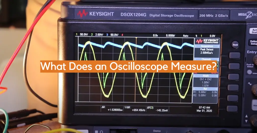 What Does an Oscilloscope Measure? - ElectronicsHacks