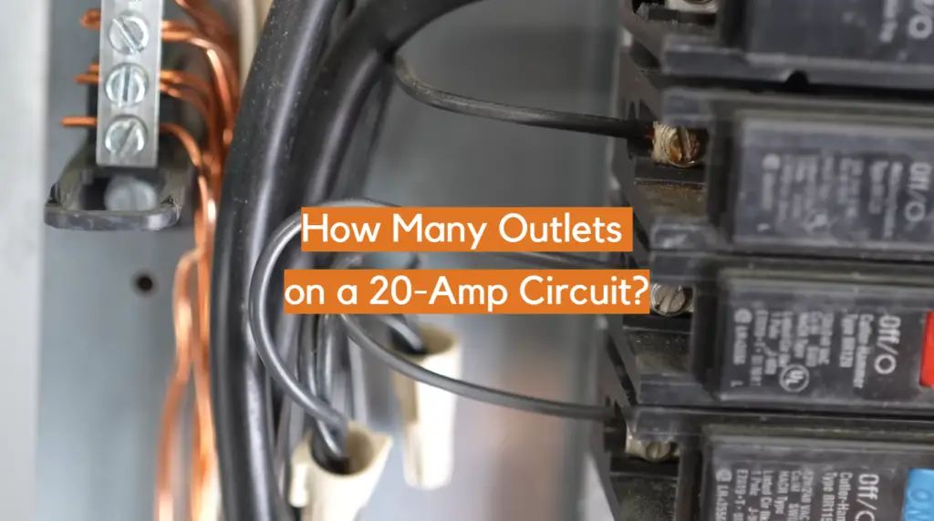 How Many Outlets on a 20-Amp Circuit? - ElectronicsHacks