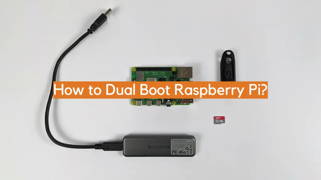 How to Dual Boot Raspberry Pi? - ElectronicsHacks
