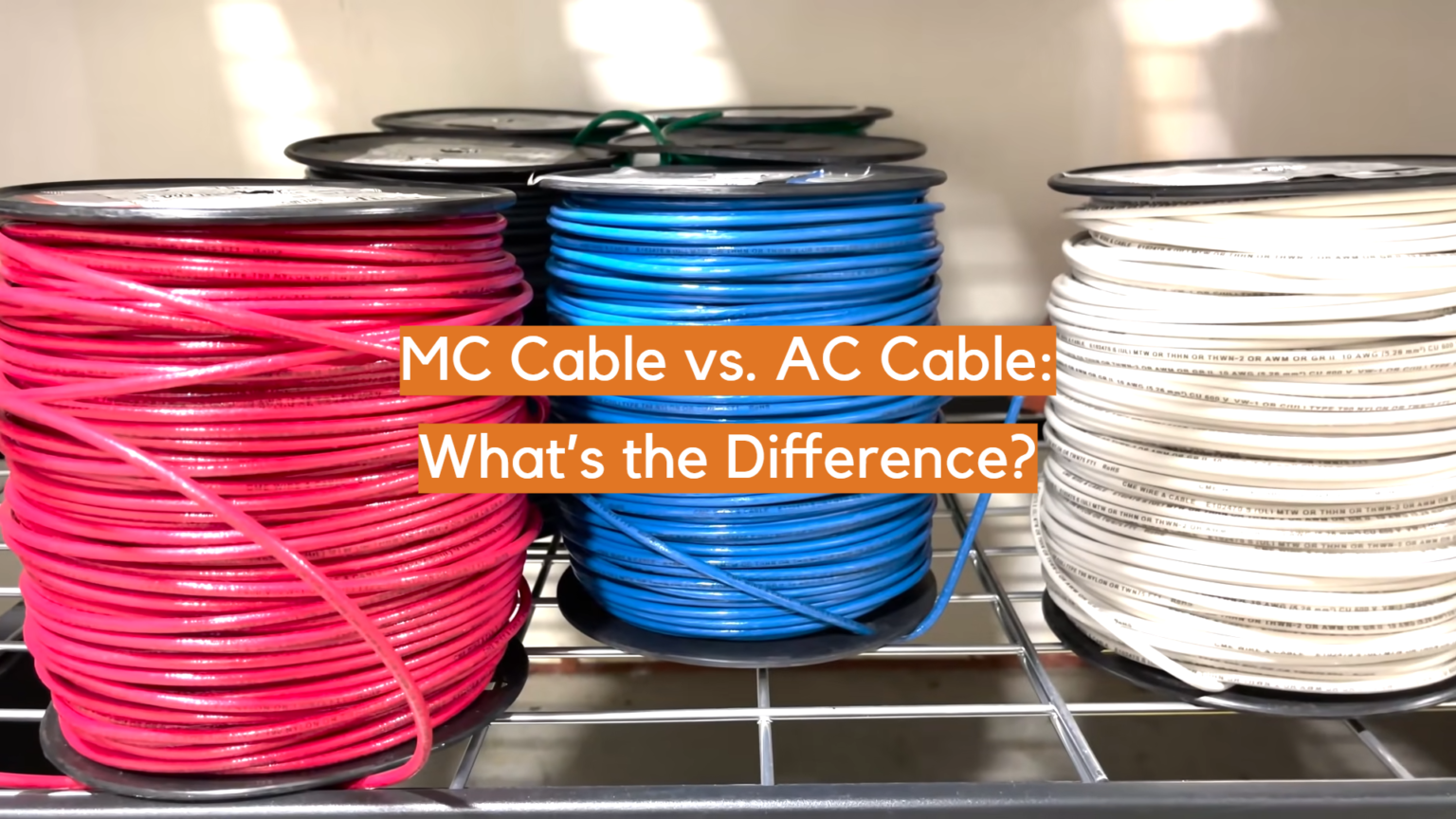 MC Cable vs. AC Cable: What’s the Difference? - ElectronicsHacks MC Cable vs. AC Cable: What’s the Difference? - ElectronicsHacks